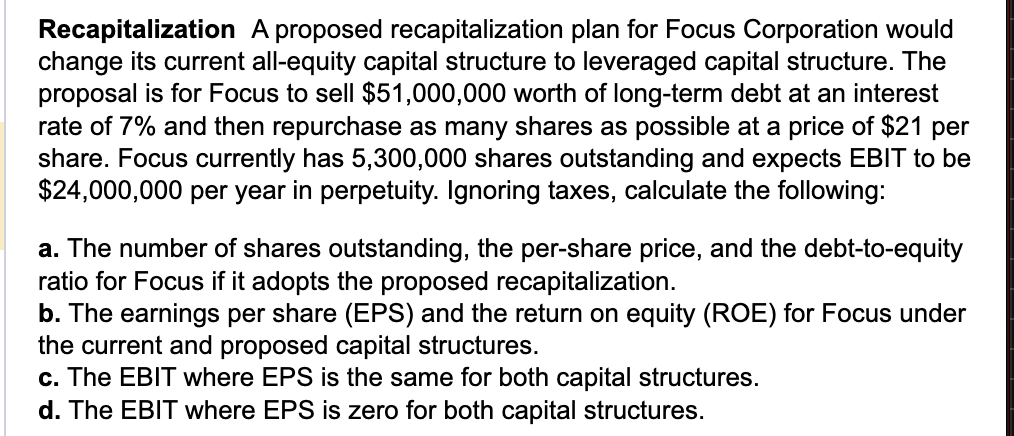 Solved Recapitalization A proposed recapitalization plan for | Chegg.com