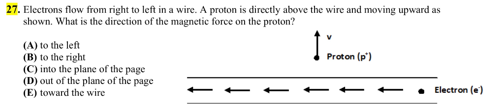 Solved Electrons flow from right to left in a wire. A proton | Chegg.com