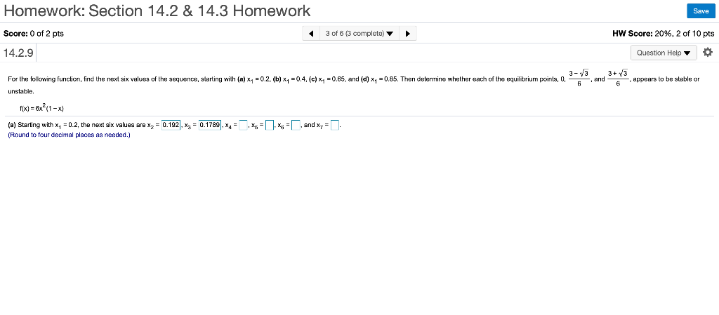 Solved Homework Section 14 2 And 14 3 Homework Save Score 0