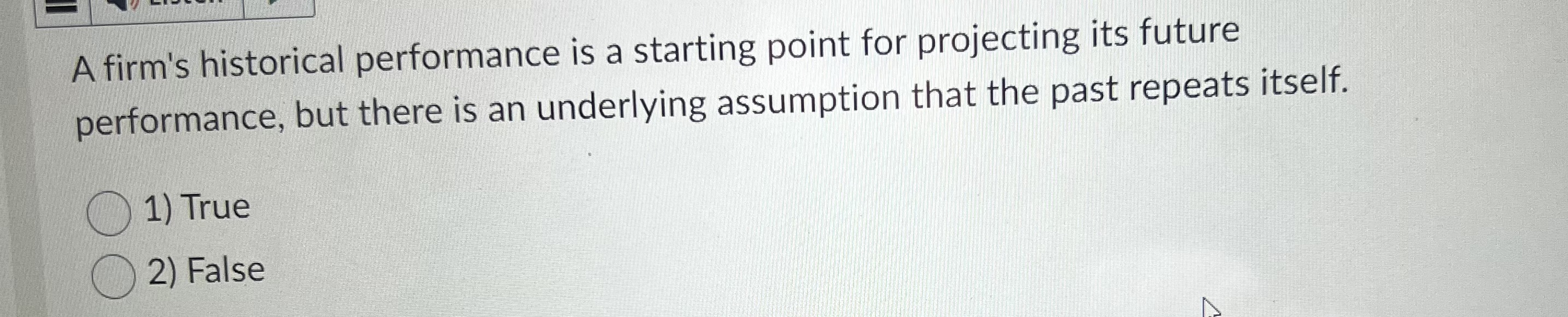 Solved A firm's historical performance is a starting point | Chegg.com