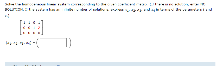 Solved Solve the homogeneous linear system corresponding to | Chegg.com