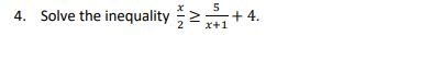 Solved 2x≥x+15+4 | Chegg.com