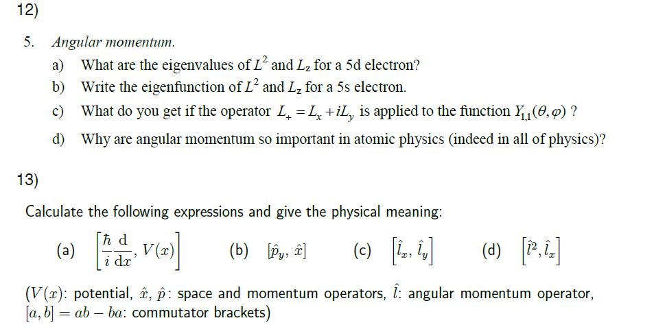 Solved 5. Angular momentum. a) What are the eigenvalues of | Chegg.com