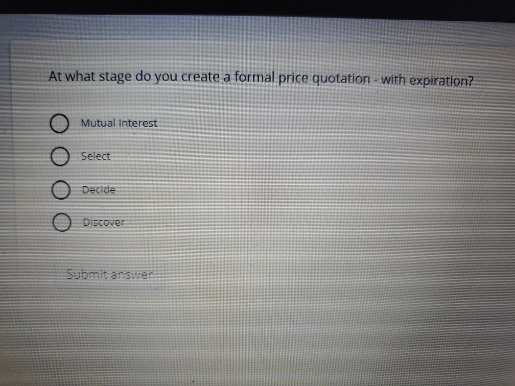 Solved At what stage do you create a formal price quotation | Chegg.com