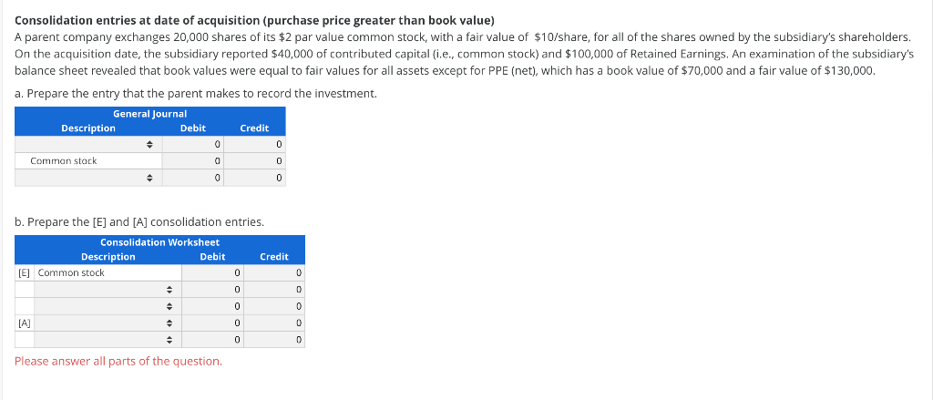 Solved Consolidation Entries At Date Of Acquisition Chegg solved-consolidation-entries-at-date-of-acquisition-chegg