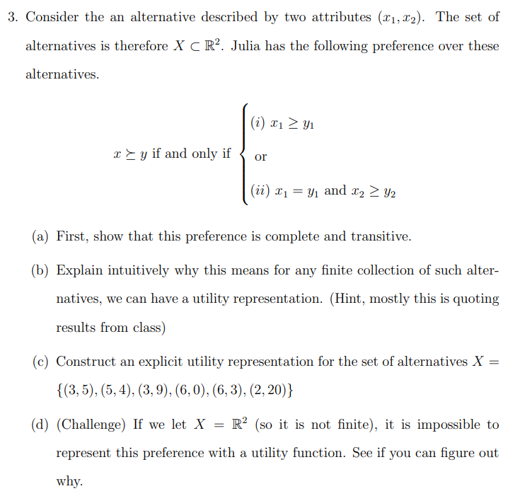 Solved 3. Consider the an alternative described by two | Chegg.com