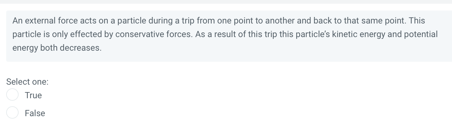 Solved An External Force Acts On A Particle During A Trip