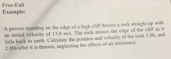 Solved Free-Fall Example: A person standing on the edge of a | Chegg.com