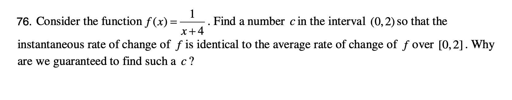 76. Consider the function f(x)=x+41. Find a number c | Chegg.com