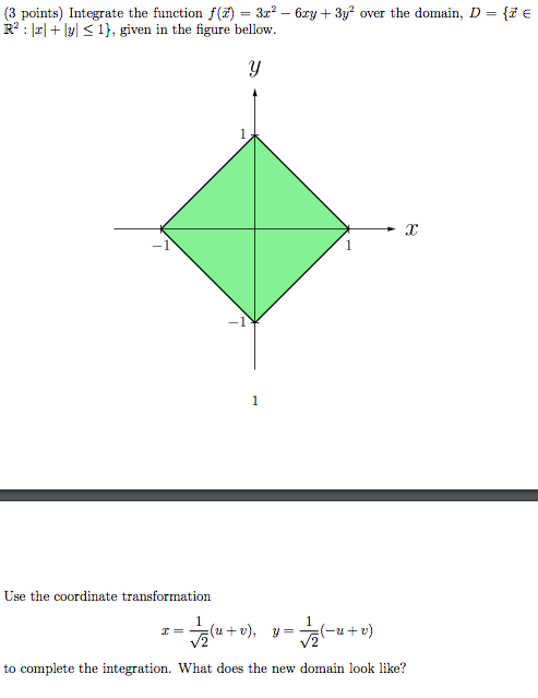 Solved (3 points) Integrate the function f(7) = 3r2 - 6xy + | Chegg.com