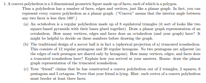 Solved 1. A convex polyhedron is a 3 dimensional geometric | Chegg.com