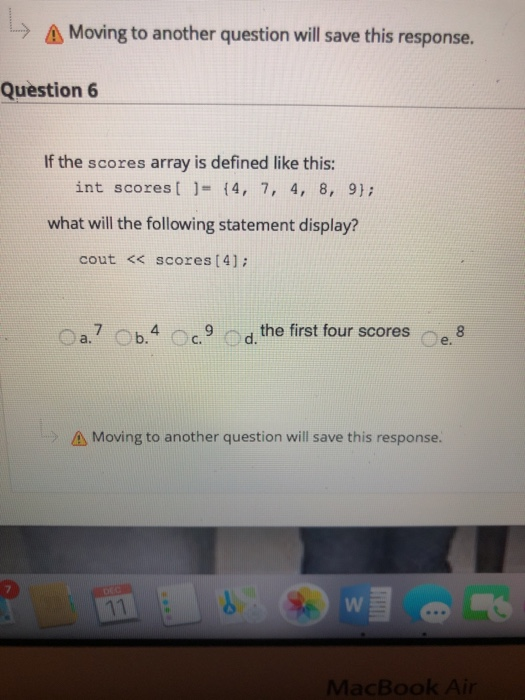 Solved If The Scores Array Is Defined Like This 0374