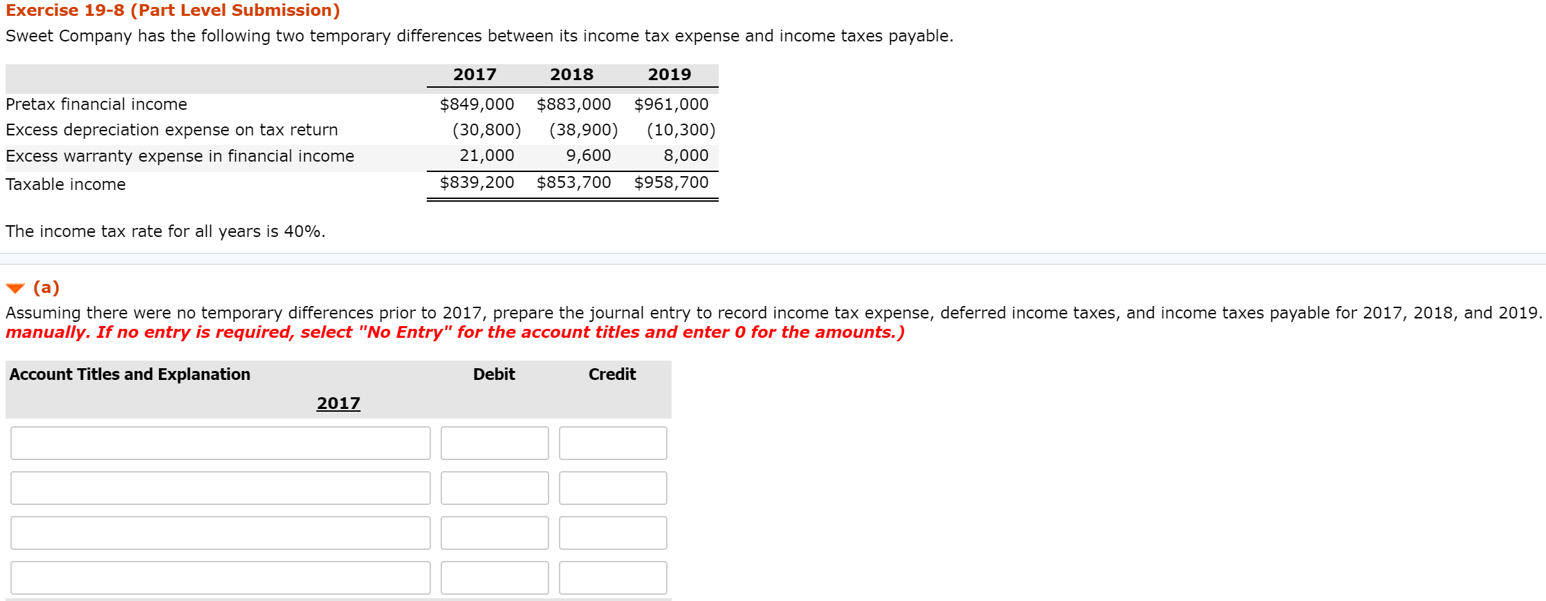 Solved Exercise 19-8 (Part Level Submission) Sweet Company | Chegg.com