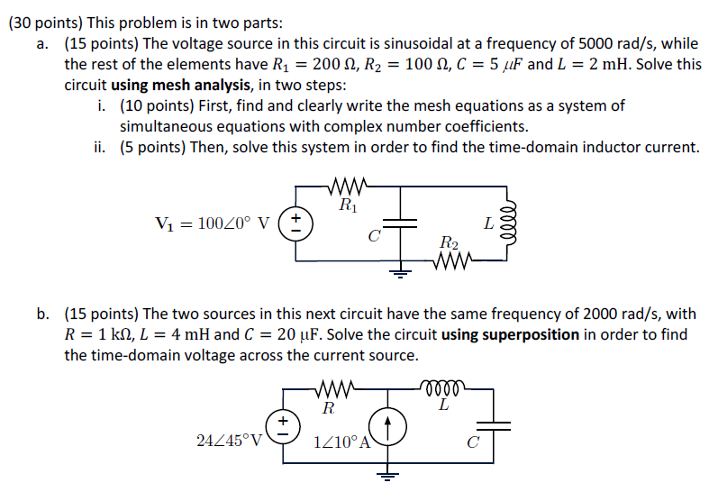 Solved 30 points) This problem is in two parts: a. (15 | Chegg.com