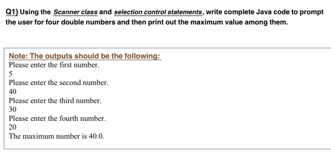 Solved Q1) Using the Scanner class and selection control | Chegg.com