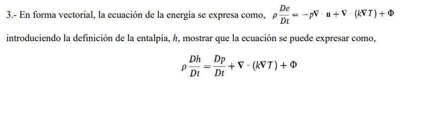 Solved in vector from, the energy equation expressed as p | Chegg.com
