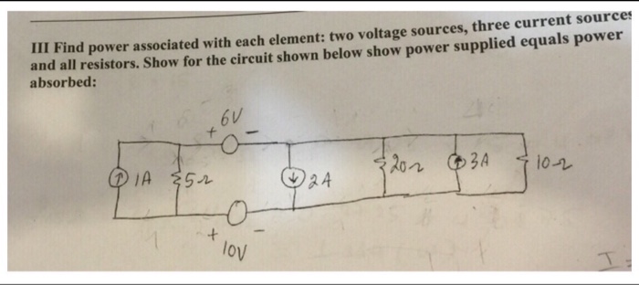 Solved Find power associated with each element: two voltage | Chegg.com