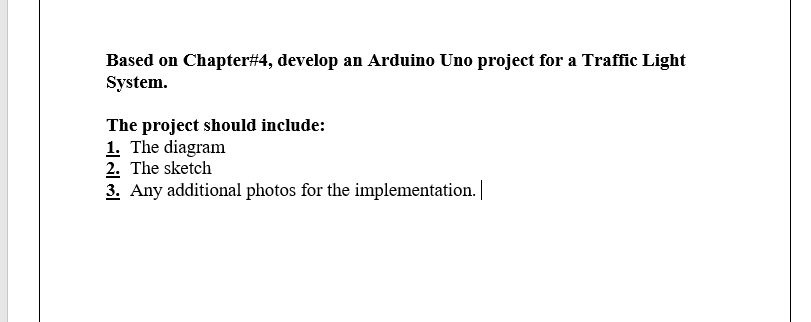 Solved Based on Chapter#4, develop an Arduino Uno project | Chegg.com
