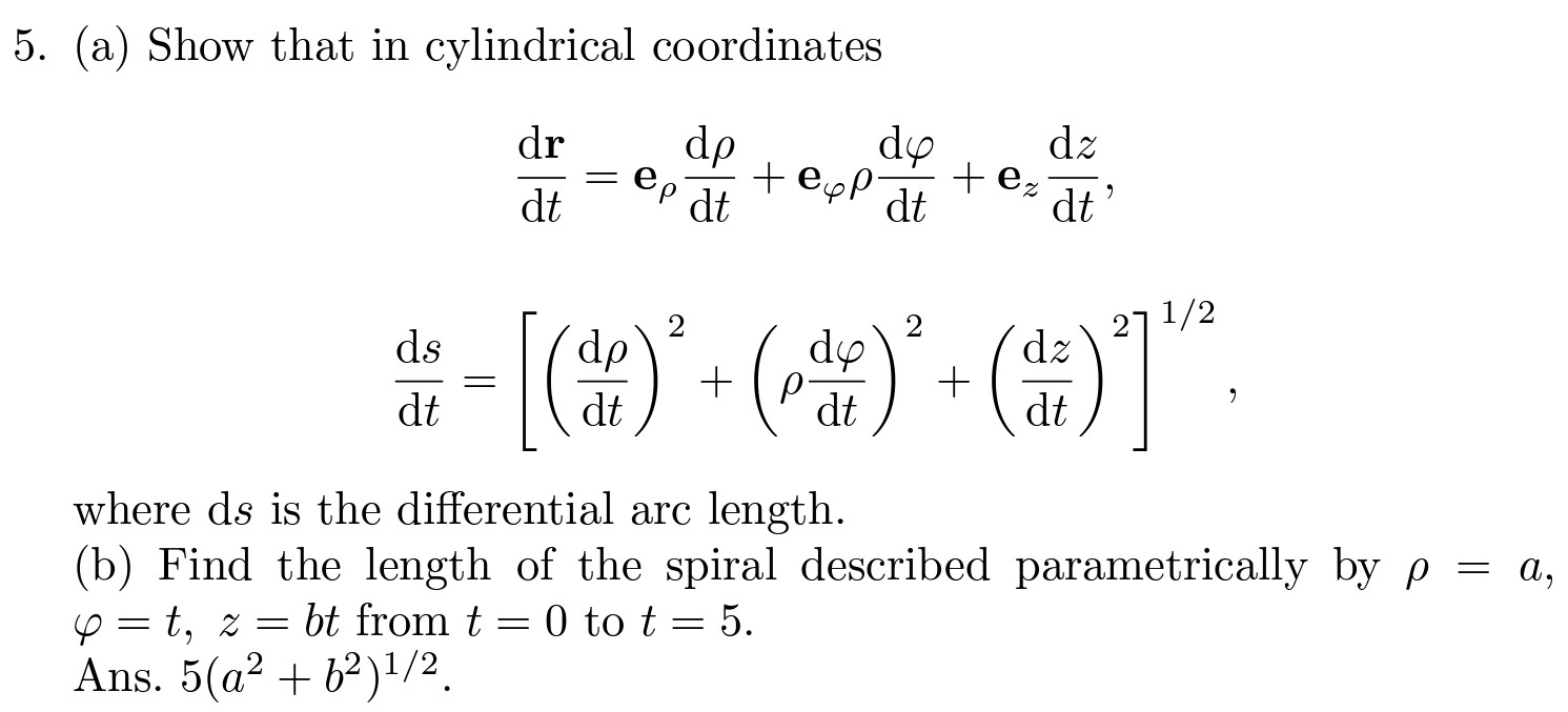 Solved 5. (a) Show that in cylindrical coordinates | Chegg.com