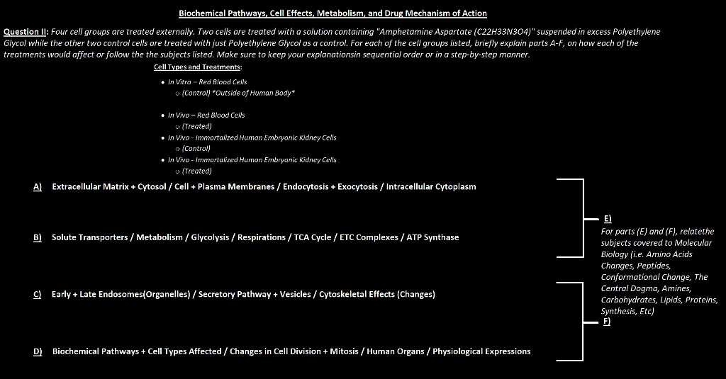 Solved Biochemical Pathways, Cell Effects, Metabolism, and | Chegg.com