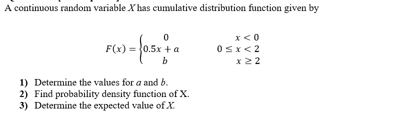Solved A continuous random variable X has cumulative | Chegg.com