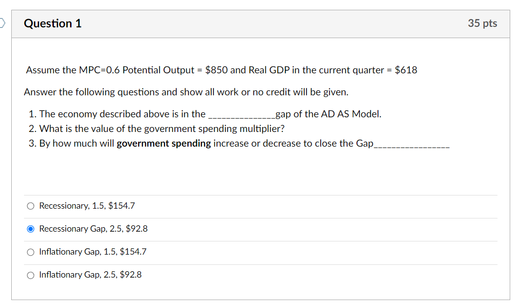 Solved Assume the MPC =0.6 Potential Output =$850 and Real | Chegg.com