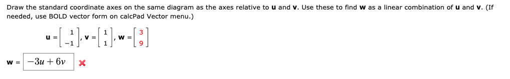 Solved Draw the standard coordinate axes on the same diagram | Chegg.com
