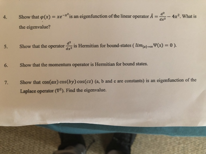 Solved show that φ(x) = xe-x?is an eigenfunction of the | Chegg.com