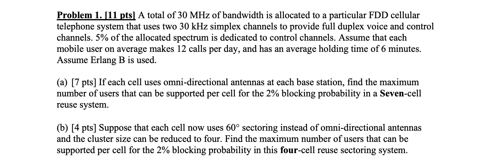 Problem 1. [11 pts] A total of 30 MHz of bandwidth is | Chegg.com