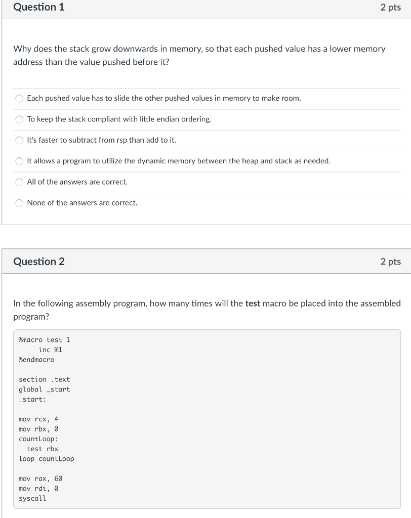 Solved Question 1 2 pts Why does the stack grow downwards in | Chegg.com