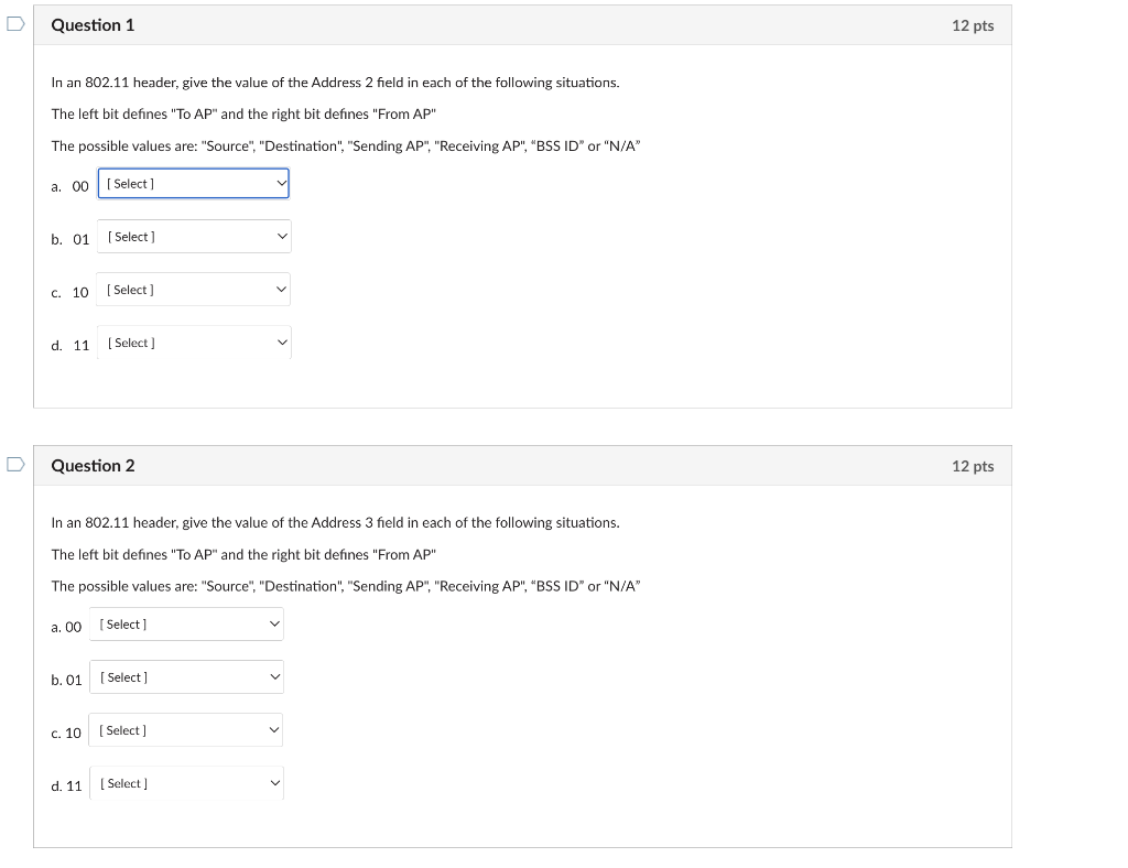 Solved In an 802.11 header, give the value of the Address 2 | Chegg.com