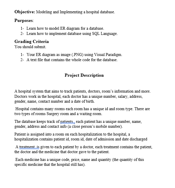 Solved Objective: Modeling and Implementing a hospital | Chegg.com