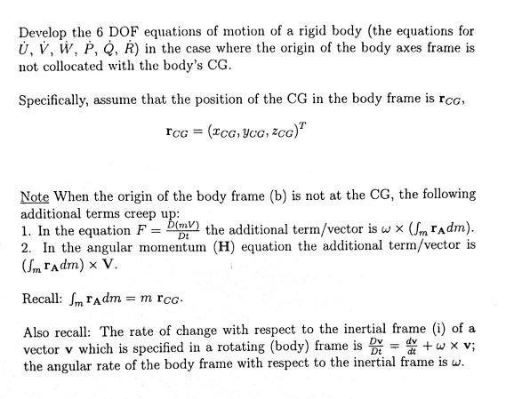 Develop the 6 DOF equations of motion of a rigid body | Chegg.com