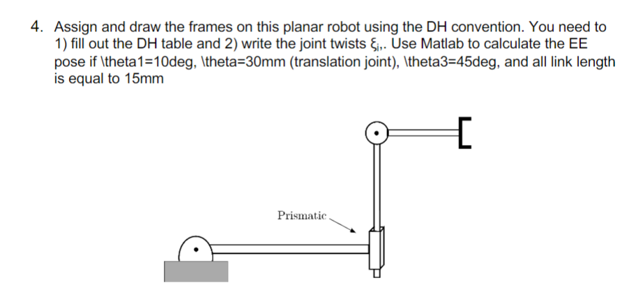 4. Assign and draw the frames on this planar robot | Chegg.com