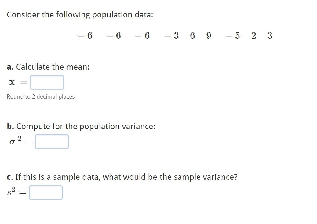 Solved Consider the following population data: a. Calculate | Chegg.com