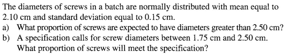 Solved The diameters of screws in a batch are normally | Chegg.com