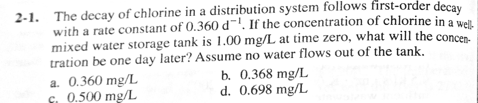 Solved 2-1. The decay of chlorine in a distribution system | Chegg.com