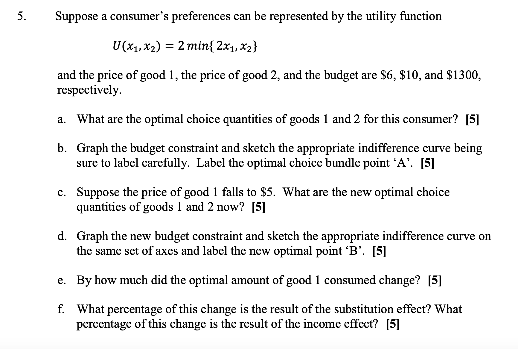 Solved Suppose a consumer's preferences can be represented | Chegg.com