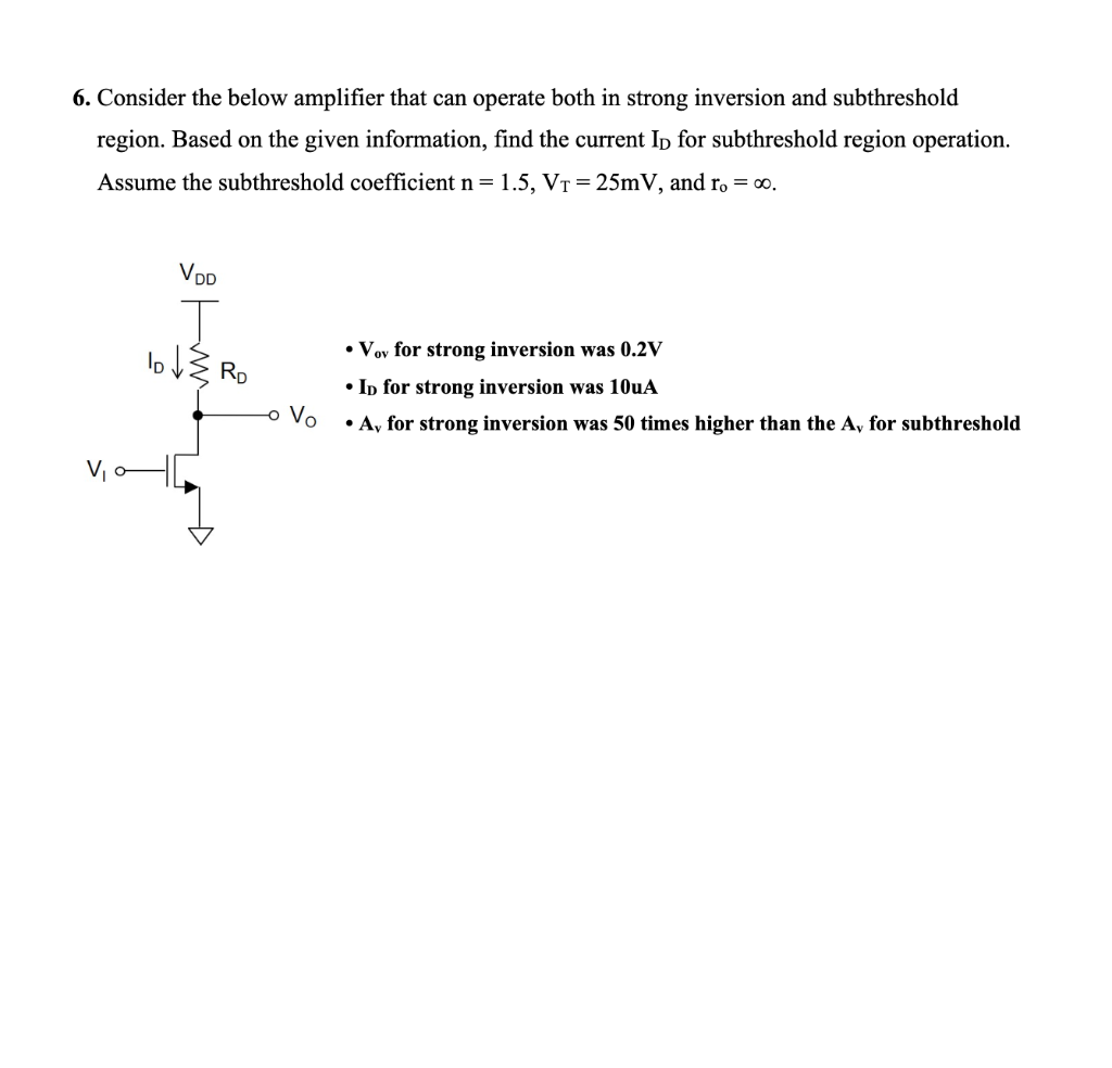 Solved 6. Consider the below amplifier that can operate both | Chegg.com