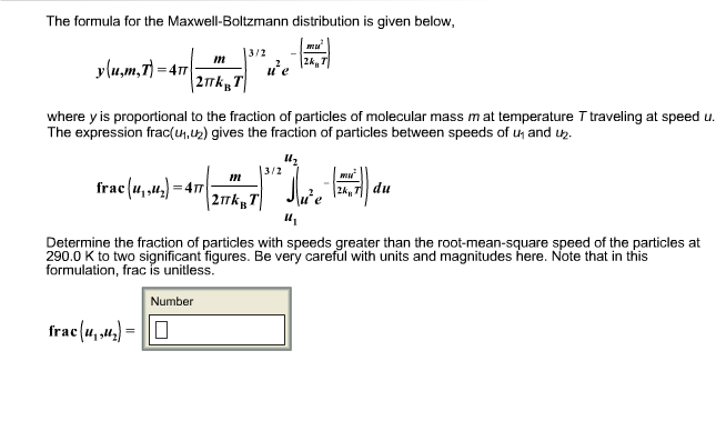 Solved The formula for the Maxwell-Boltzmann distribution is | Chegg.com