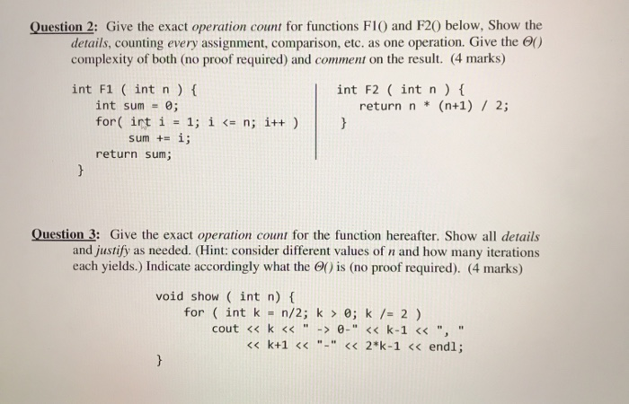Solved Question 2: Give the exact operation count for | Chegg.com