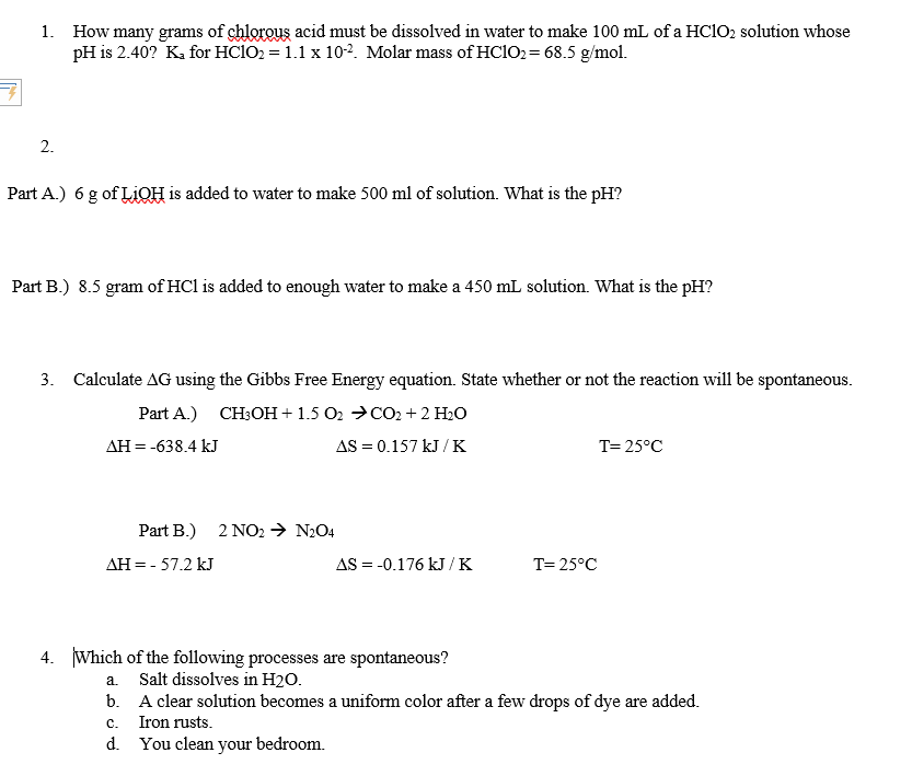 Solved 1. How many grams of chlorous acid must be dissolved | Chegg.com