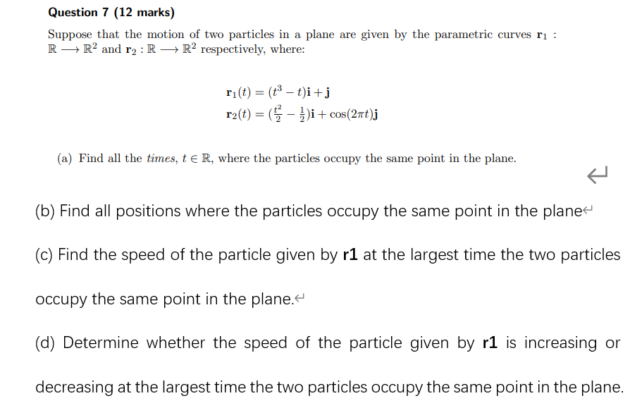Suppose that the motion of two particles in a plane | Chegg.com