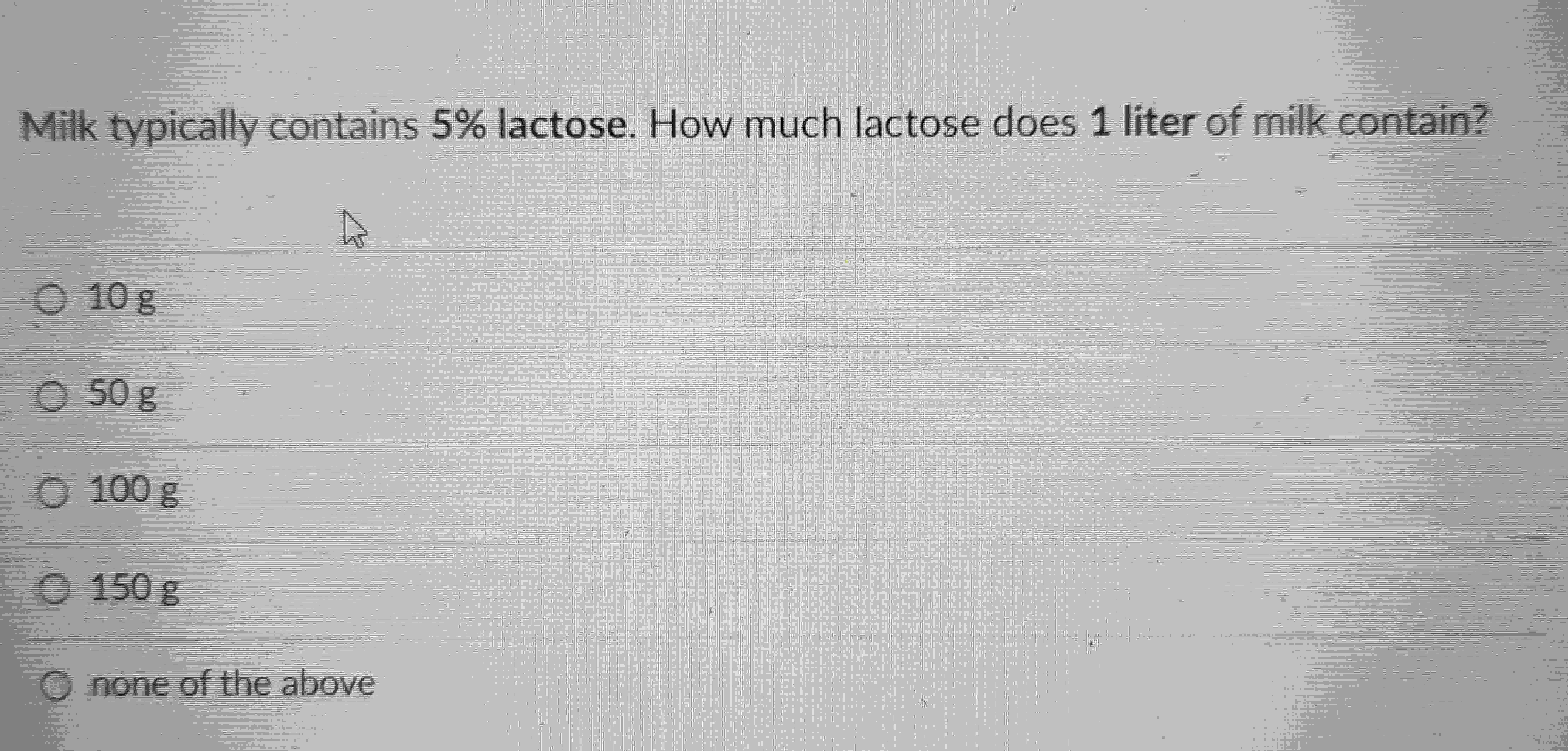 Solved Milk typically contains 5% ﻿lactose. How much lactose | Chegg.com