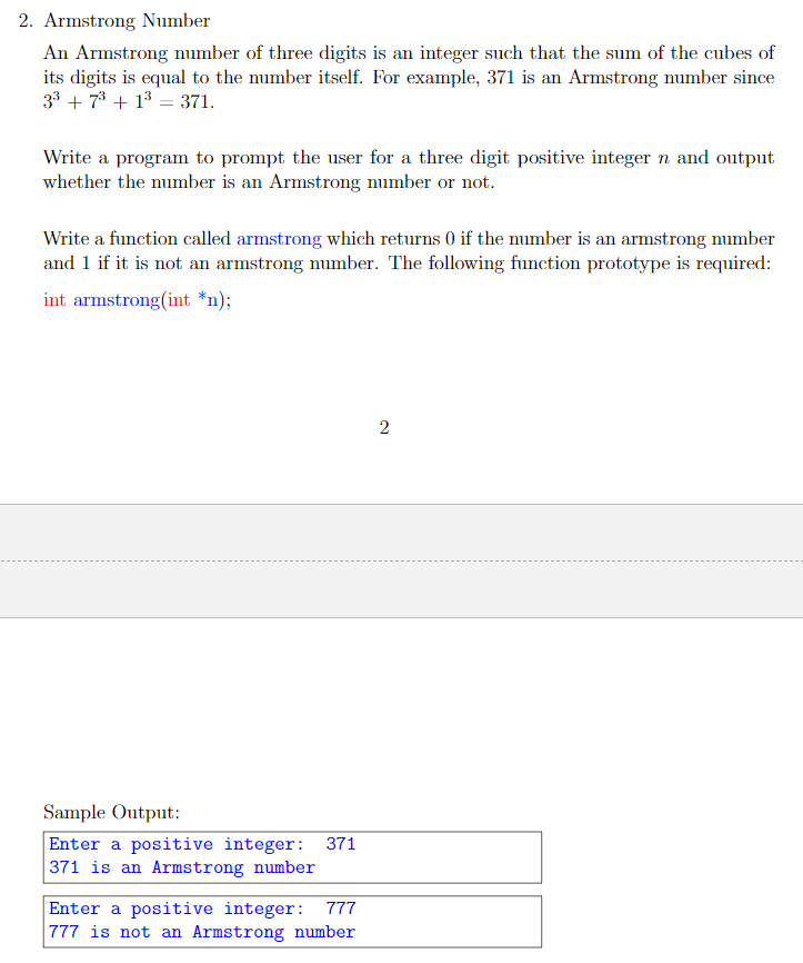 Solved 2. Armstrong Number An Armstrong number of three | Chegg.com