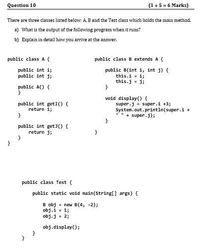 Solved Question 10 (1 + 5 = 6 Marks) There are three classes | Chegg.com