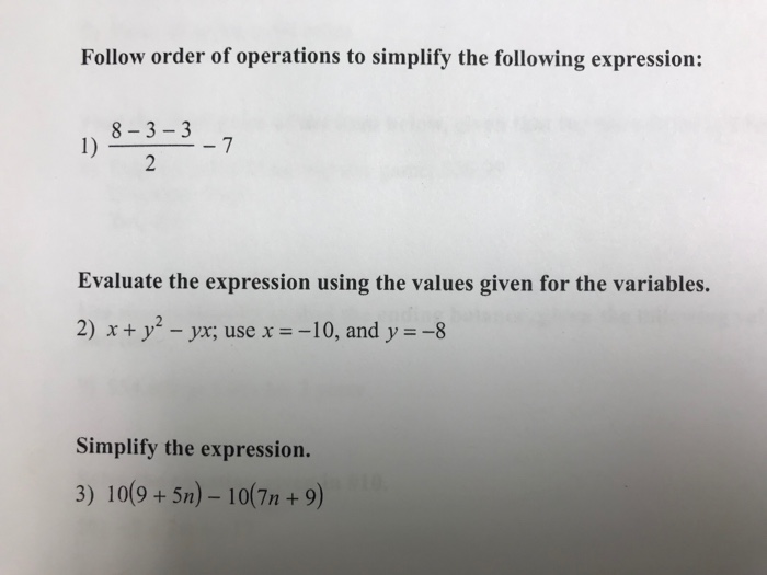 Solved Follow Order Of Operations To Simplify The Following
