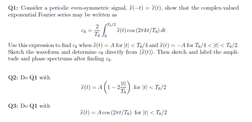 Solve Q3 with the complete steps and sketches as | Chegg.com