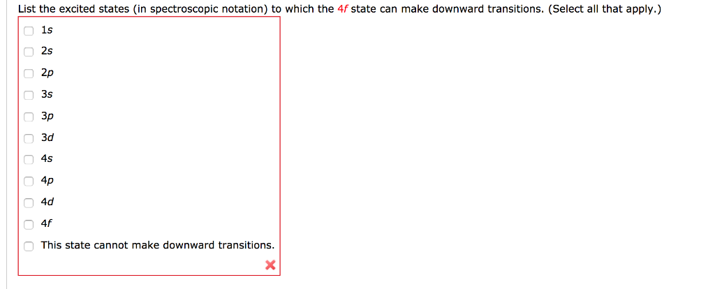 Solved List The Excited States In Spectroscopic Notation