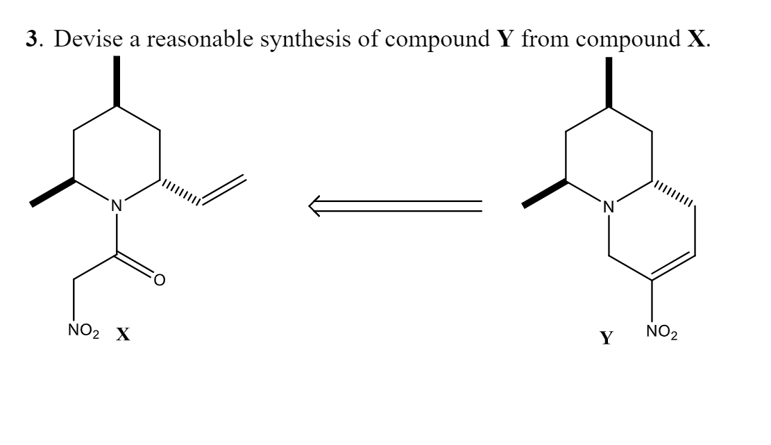 Solved 3. Devise a reasonable synthesis of compound Y from | Chegg.com